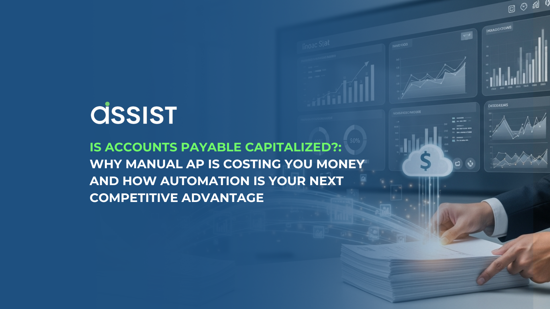 Is Accounts Payable Capitalized? Why Manual AP is Costing You Money and ...
