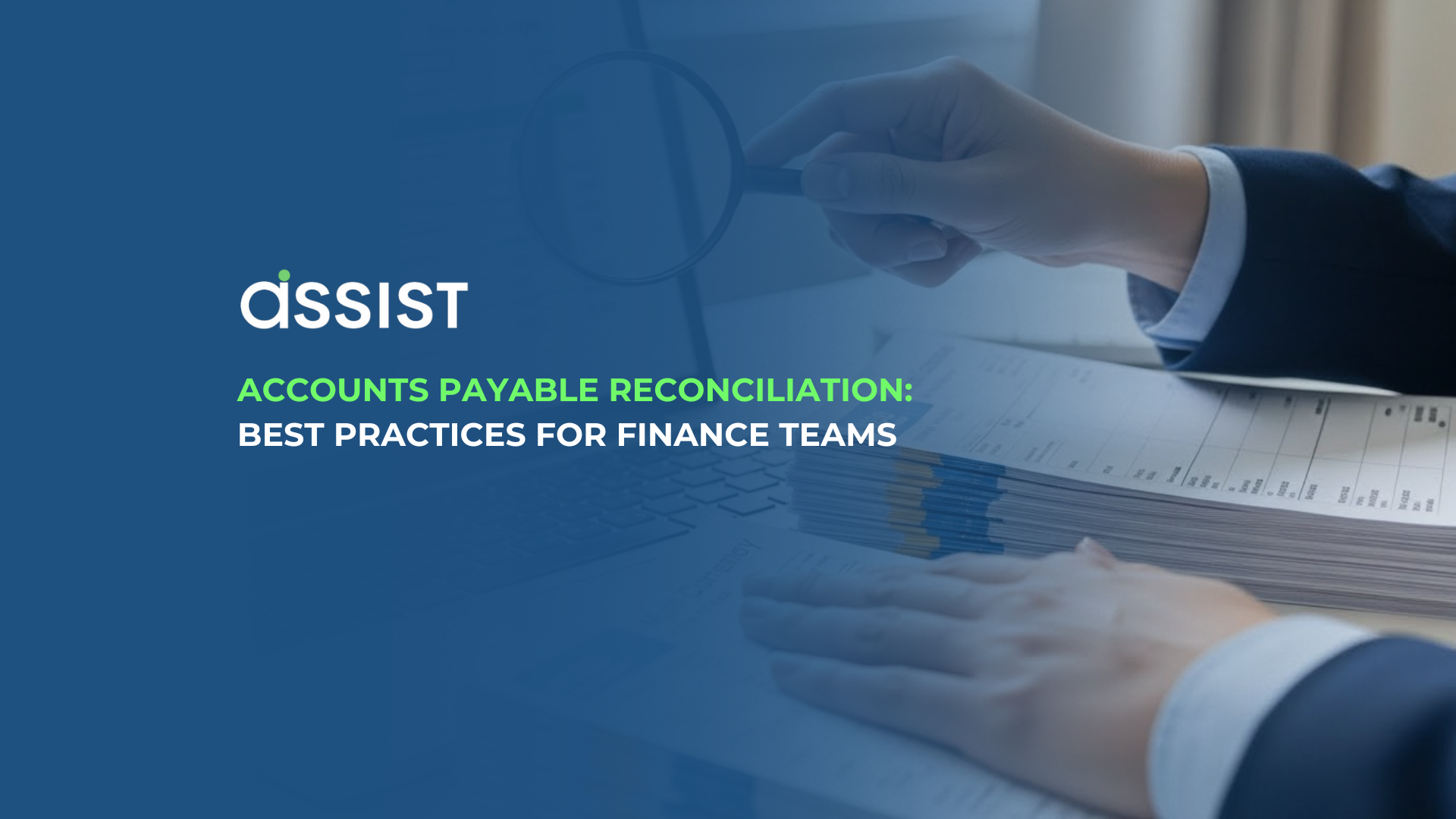 Accounts Payable Reconciliation: Best Practices for Finance Teams ...